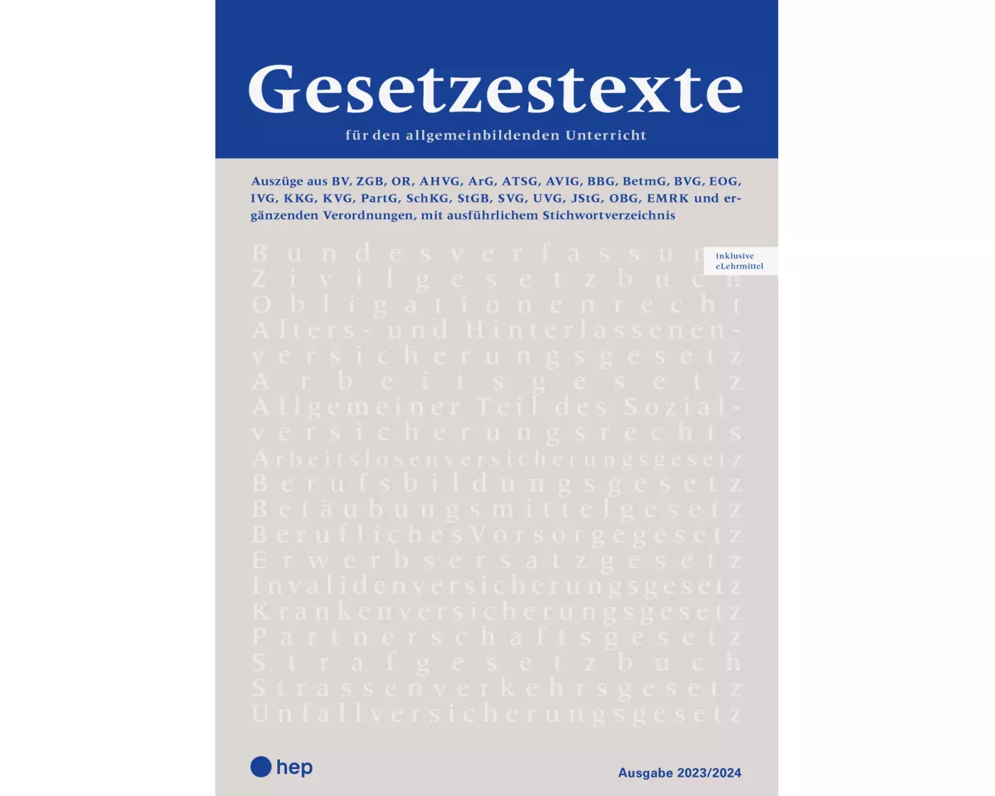 Gesetzestexte 2024/2025 (Print inkl. digitaler Ausgabe, Neuauflage 2024 ...